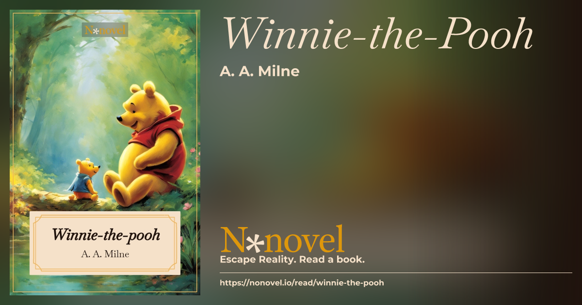 Winnie-the-pooh - Start Reading Today - NoNovel